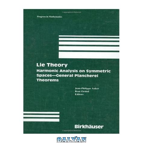 دانلود کتاب Lie Theory Harmonic Analysis On Symmetric Spaces General