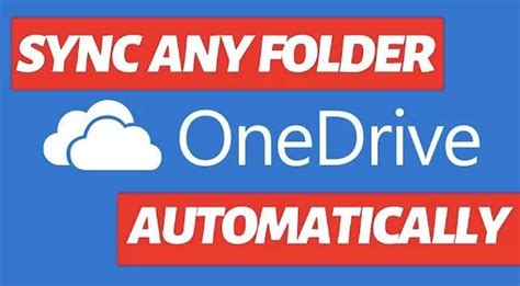automatically sync any folder to microsoft one drive