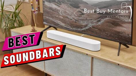 Best Soundbars For Every Budget Enhance Your Tvs Audio