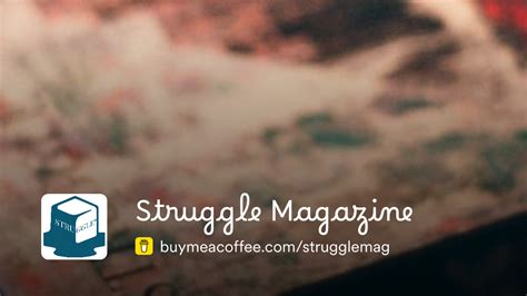 Struggle Magazine Is A Quarterly Print Literary Magazine Buymeacoffee Struggle Magazine Is A Quarterly Print Literary Magazine Buymeacoffee