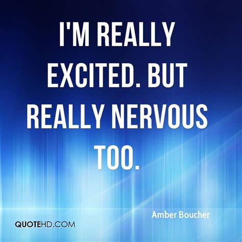 Im Excited Quotes Quotesgram