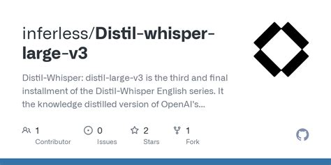 Github Inferlessdistil Whisper Large V3 Distil Whisper Distil
