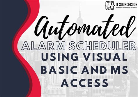 automated alarm scheduler using visual basic and ms access