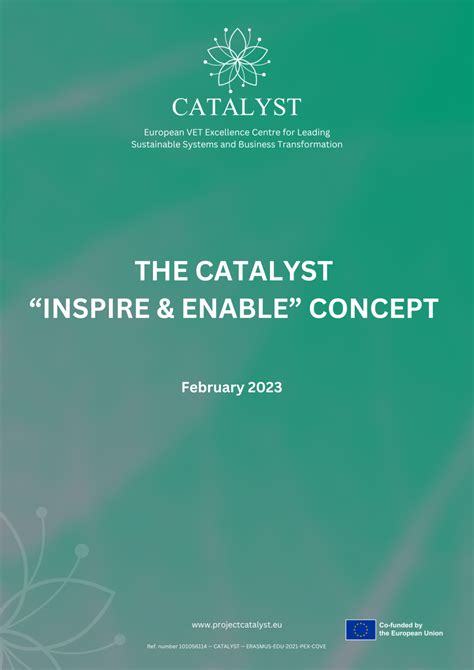 The Catalyst “inspire And Enable” Concept Catalyst Project