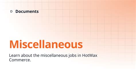 Miscellaneous Documents