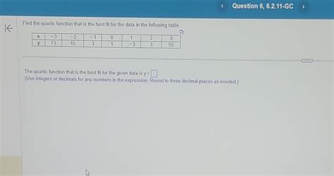 solved find the quartic function that is the best fit for