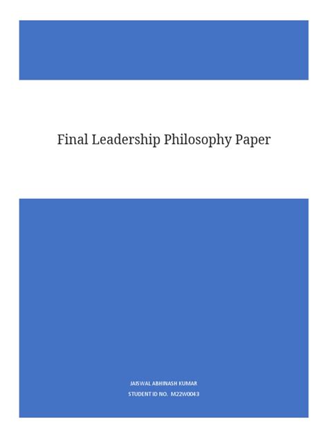 Leadership Theory E Final Leadership Philosophy Paper M22w0043