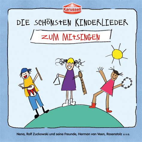 schönsten Kinderlieder Musik schönsten Kinderlieder Zum Mitsingen