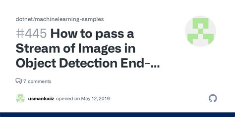 How To Pass A Stream Of Images In Object Detection End To End Issue