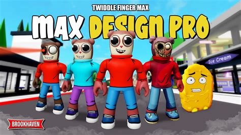 Aku Membuat MAX DESIGN PRO & TWIDDLEFINGER Di Brookhaven ID/CODES - Roblox - YouTube