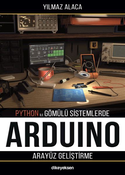 Python Ile Gömülü Sistemlerde Arduino Için Arayüz Geliştirme Dikeyeksen