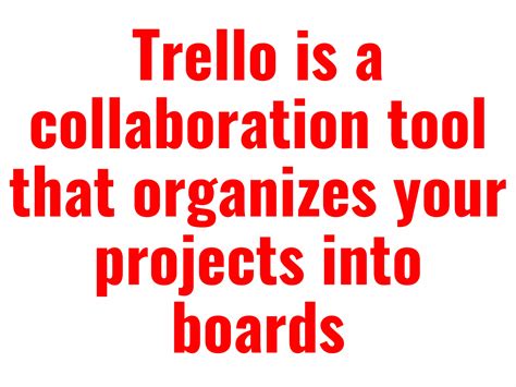 How To Use Trello To Organize Your Projects And Tasks Ppt