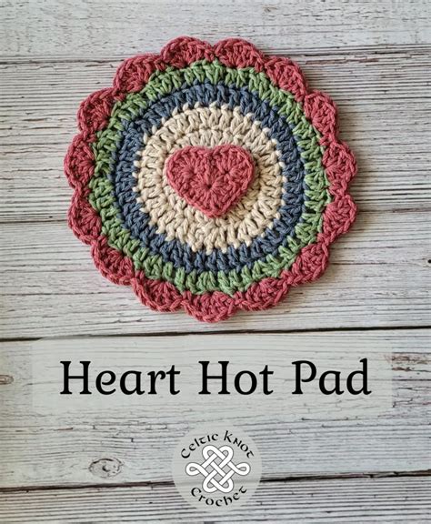 Free Crochet Hot Pad Pattern With A Heart Celtic Knot Crochet Crochet Hot Pads Crochet