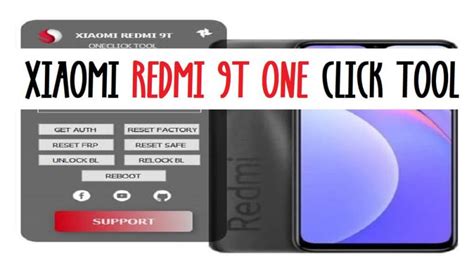 Xiaomi Redmi 9t One Click Tool Aio Download Auth Frp Format