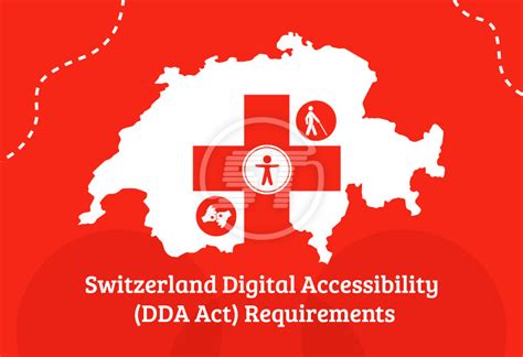 Switzerland Digital Accessibility Requirements Dda Act