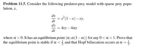 Solved Consider The Following Predator Prey Model With