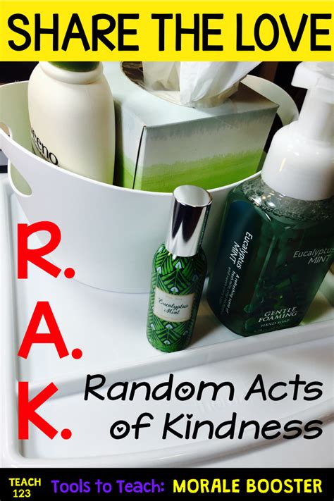 Rak Random Acts Of Kindness Staff Morale Boosters Teach123
