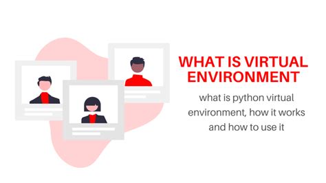 What Is Python Virtual Environment And How To Use It In 2021 Buggy Programmer