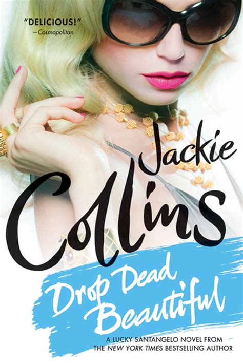 Drop Dead Beautiful A Novel