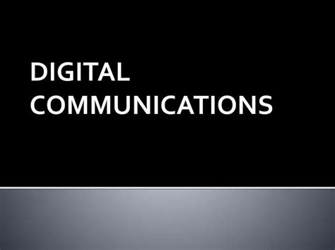 Ppt Digital Communications Powerpoint Presentation Free Download
