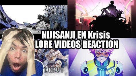 Nijisanji En Krisis Lore Videos Reaction Vezalius Bandage Vantacrow