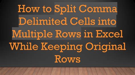 How To Split Comma Delimited Cells Into Multiple Rows In Excel While