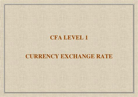 SOLUTION Cfa Level Currency Exchange Rate Studypool