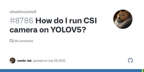 How Do I Run Csi Camera On Yolov Issue Ultralytics Yolov Github