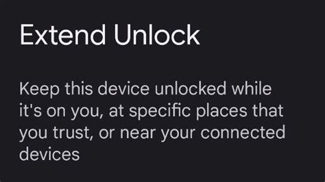 Smart Lock Pada Android Akan Dijenamakan Semula Kepada Extend Unlock