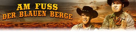 Am Fuß der blauen Berge fernsehserien de