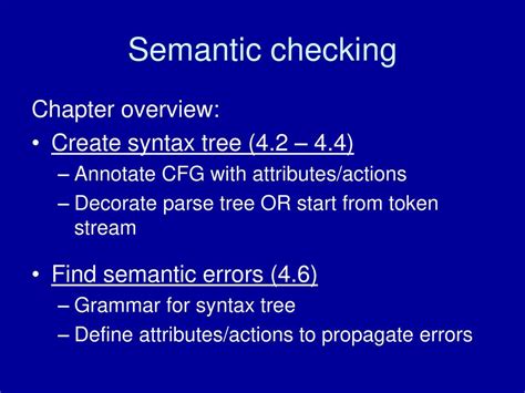 ch 4 semantic analysis errors can arise in syntax static semantics