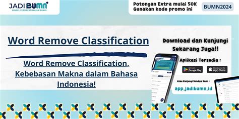 Word Remove Classification Kebebasan Makna Dalam Bahasa