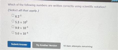 Solved Which Of The Following Numbers Are Written Correctly