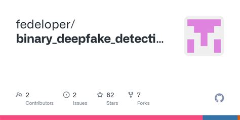 Issues · Fedeloperbinarydeepfakedetection · Github