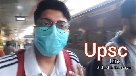 Mukharjee Nagar Aagya Upsc Railway Aspirants Youtube