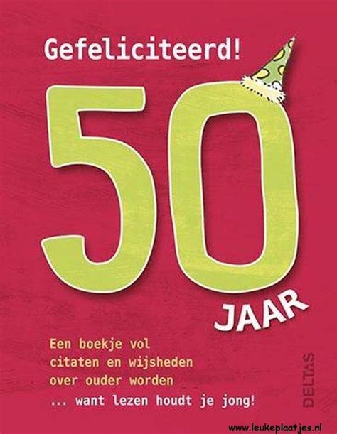 ᐅ gefeliciteerd 50 jaar man Verjaardag Leukeplaatjes nl
