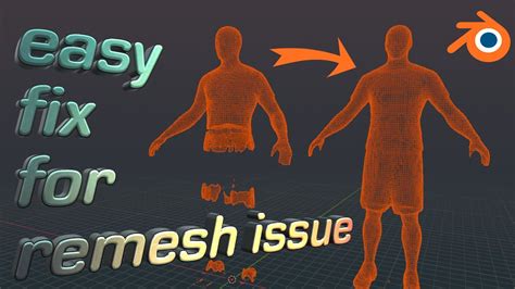 fixing a remesh modifier problem in blender youtube