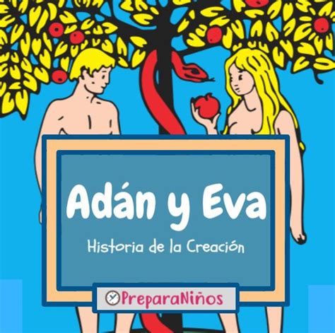Adán y Eva La Historia de la Manzana Resumida para Niños