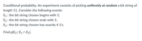 Solved Conditional Probability An Experiment Consists Of Chegg