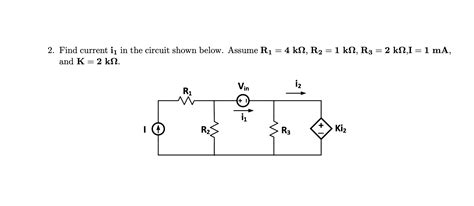 solved 2 find current i1 in the circuit shown below assume