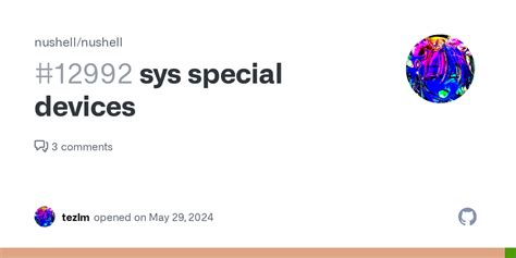 Sys Special Devices · Issue 12992 · Nushellnushell · Github