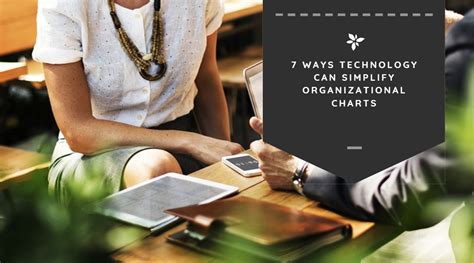 7 Ways Technology Can Simplify Organizational Charts Organimi
