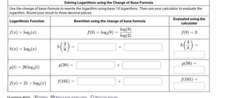 Solved Solving Logarithms Using The Change Of Base Formula Chegg Com