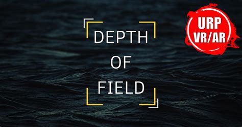 Fast Depth Of Field Mobile Urp Vr Ar Lwrp Default Pipeline