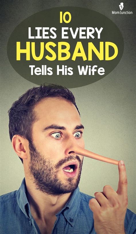 10 Lies Every Husband Tells His Wife Artofit