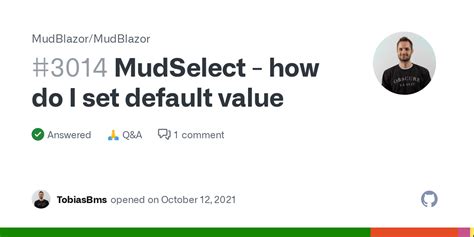 MudSelect How Do I Set Default Value MudBlazor MudBlazor