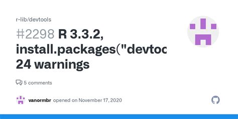 R Install Packages Devtools Warnings Issue R Lib Devtools GitHub