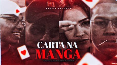 CARTA NA MANGA BRABO DOTO DS BEATRIZ DENARO DJ NEIZINHO MD YouTube