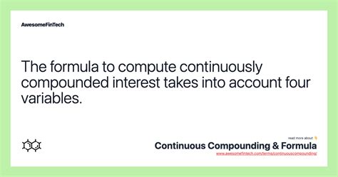 Continuous Compounding And Formula Awesomefintech Blog