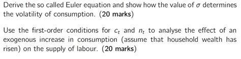 Solved Derive The So Called Euler Equation And Show How The Value Of 0